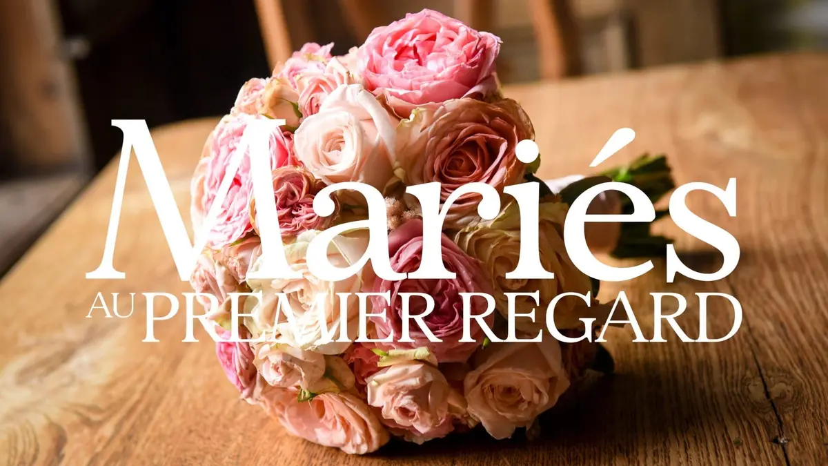 Mariés au premier regard (Documentaire) où regarder TV, Replay, Streaming