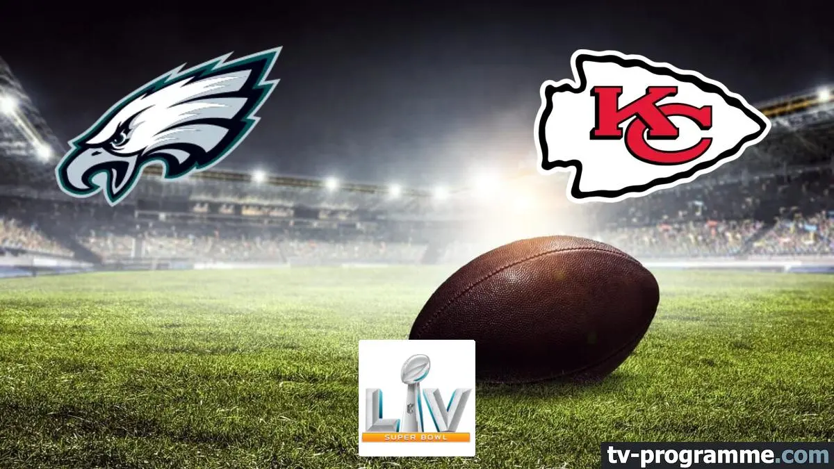 Philadelphia Eagles - Kansas City Chiefs (Sport) où…