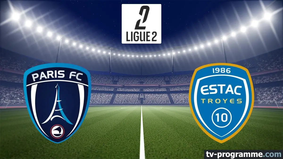 Paris FC / Troyes Football Ligue 2 BKT 2024-2025 (Sport) où…