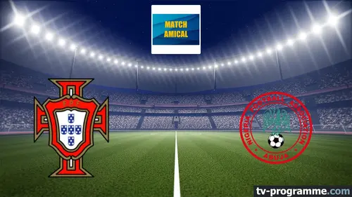 Portugal / Nigeria Football Match amical international 2026 - Sport (2026)