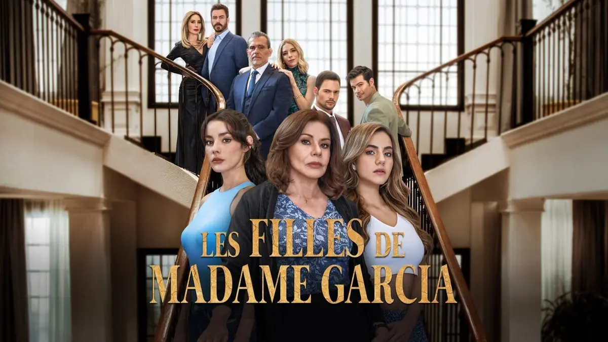 Les filles de madame Garcia - Série (2024 - 2025)