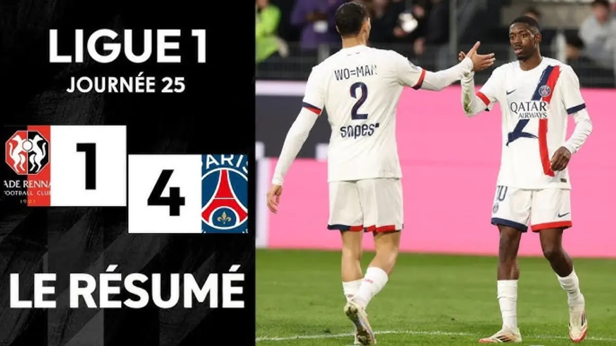 Rennes / PSG résumé et vidéo des buts de la victoire de Paris (1