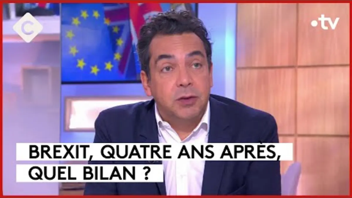 C à vous replay du 31/01/2024 : Brexit : quatre ans après, quel bilan ? - L’Édito - C à vous