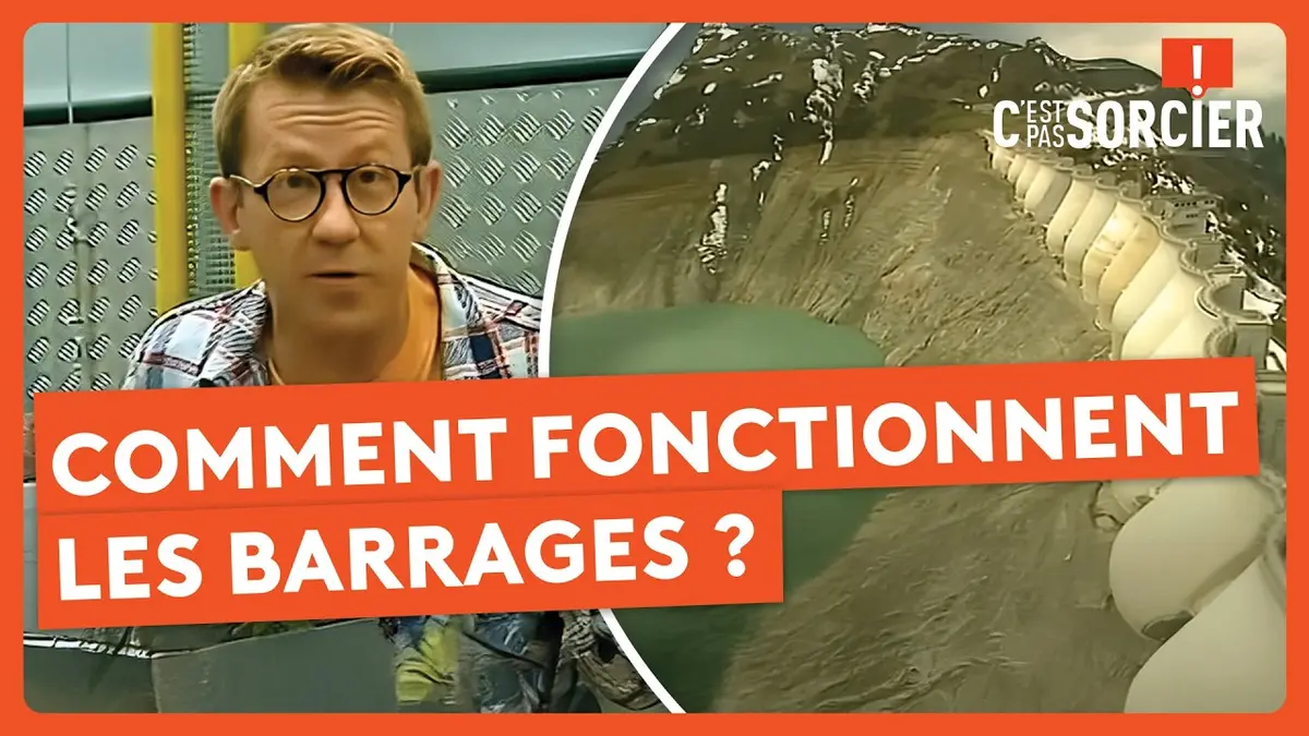 C'est pas sorcier replay du 28/04/2025 : Comment fonctionnent les Barrages ? - C'est pas…