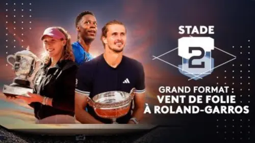 France 3 replay du 07/06/2026 : Grand format : Roland-Garros 2026, vent ...