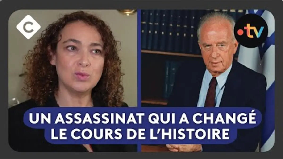 C à vous replay du 04/11/2025 : Israël : il y a 30 ans, l’assassinat d ...