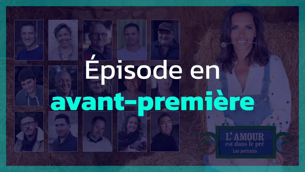 L'amour est dans le pré replay du 08/01/2024 : L'amour est dans le pré : Les portraits - Épisode…