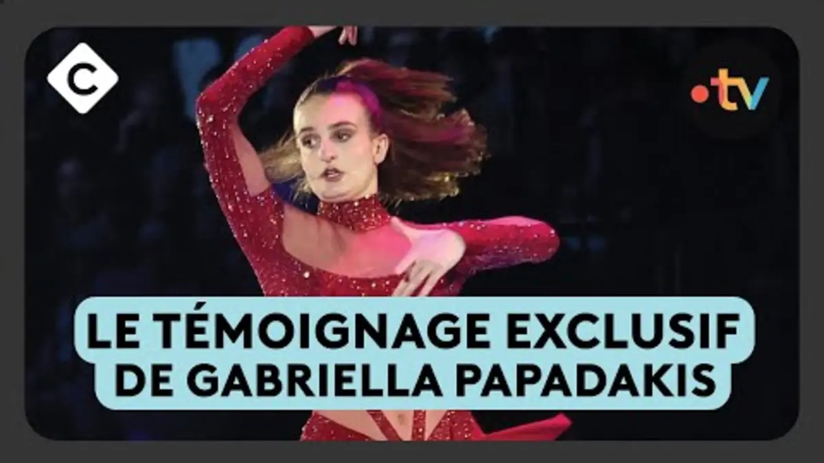 C à vous replay du 15/01/2026 : La patineuse Gabriella Papadakis se ...