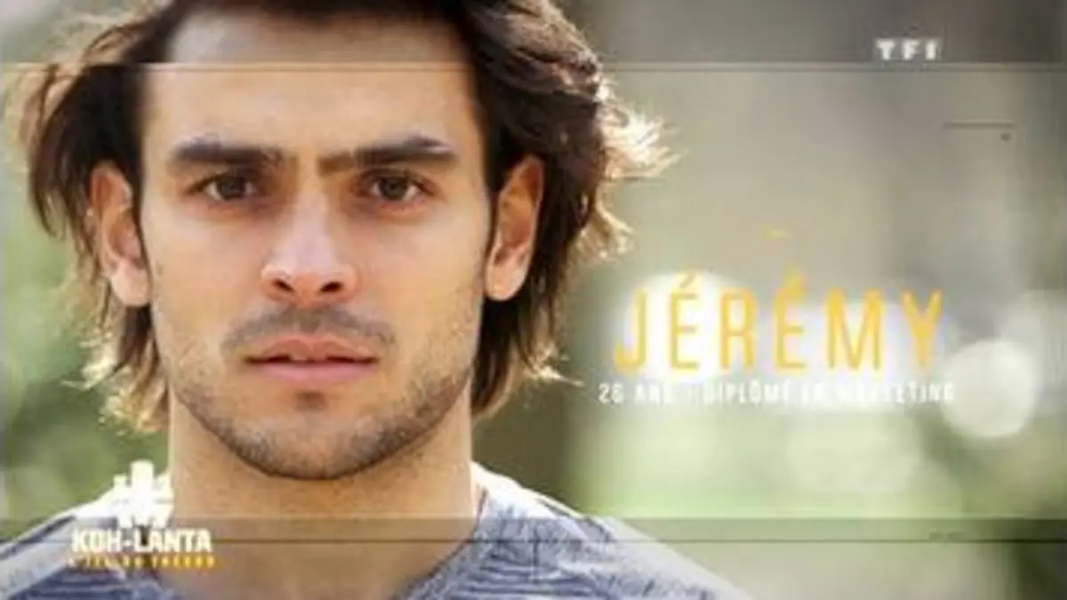 Replay Koh-Lanta du 20/08/2016 : Le portrait de Jérémy
