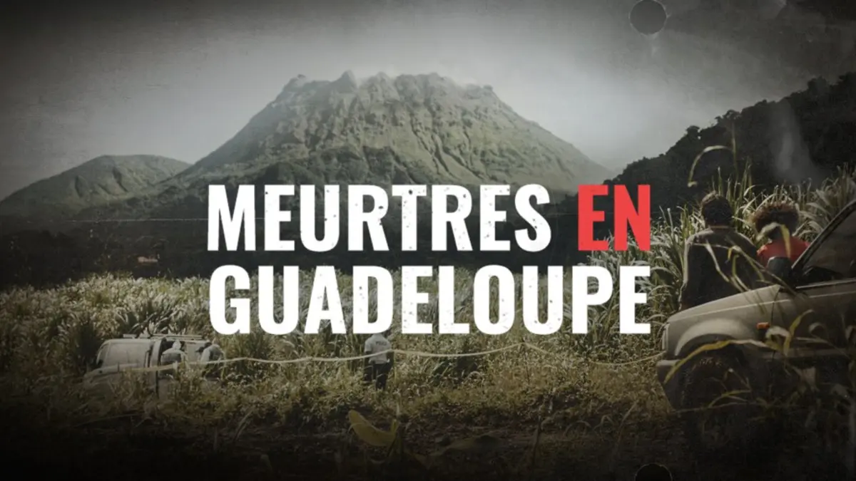 Meurtres à... replay du 13/11/2023 : Meurtres en Guadeloupe