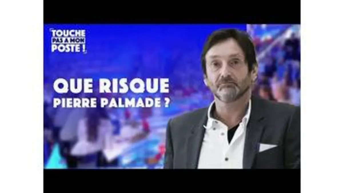 Touche pas à mon poste ! replay du 16/02/2023 : Pierre Palmade : les révélations dans TPMP