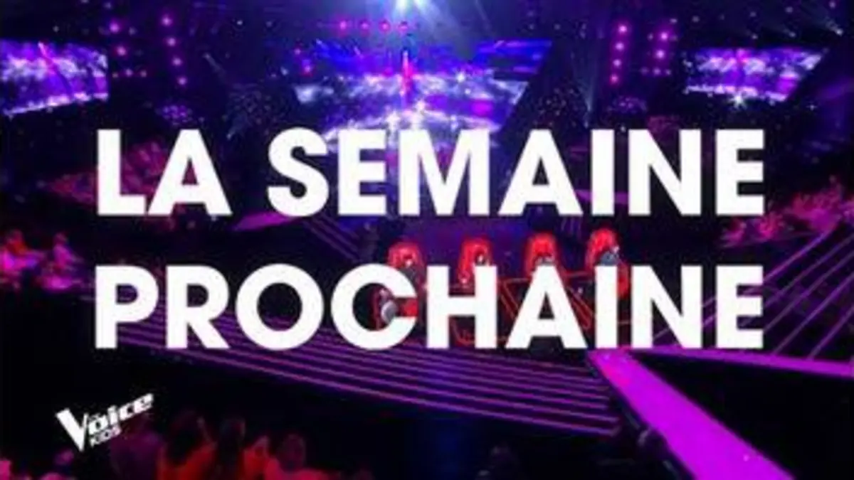 The Voice Kids replay du 05/07/2023 : The Voice Kids 2023 – Le teaser ...