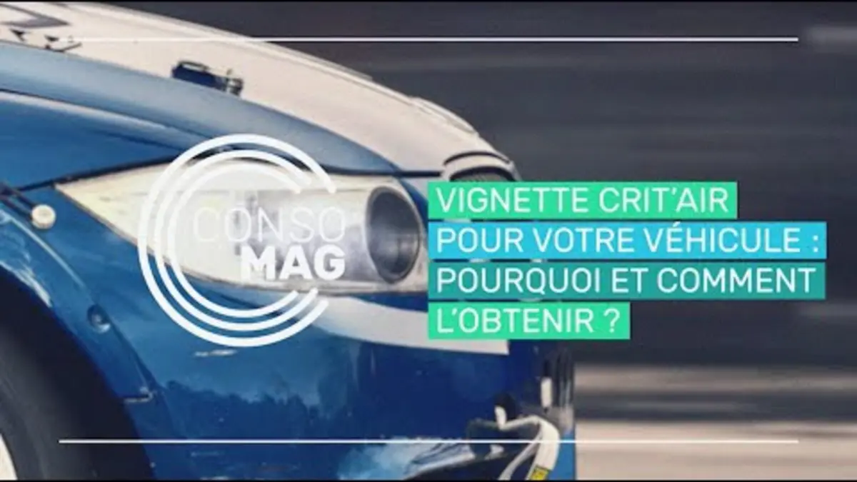 Consomag replay du 20/04/2025 : VIGNETTE CRIT’AIR POUR VOTRE VÉHICULE ...