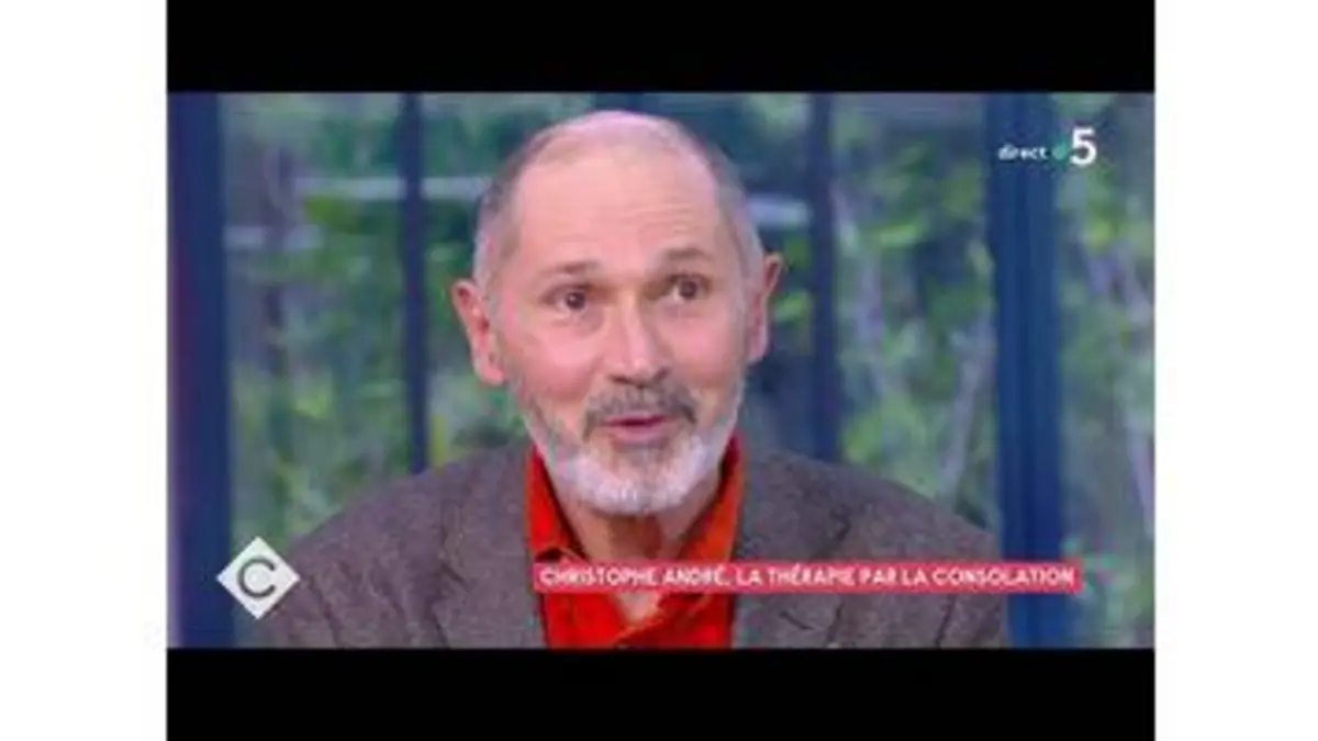 Replay C à vous du 05/04/2022 : Apprendre à consoler, avec Christophe ...