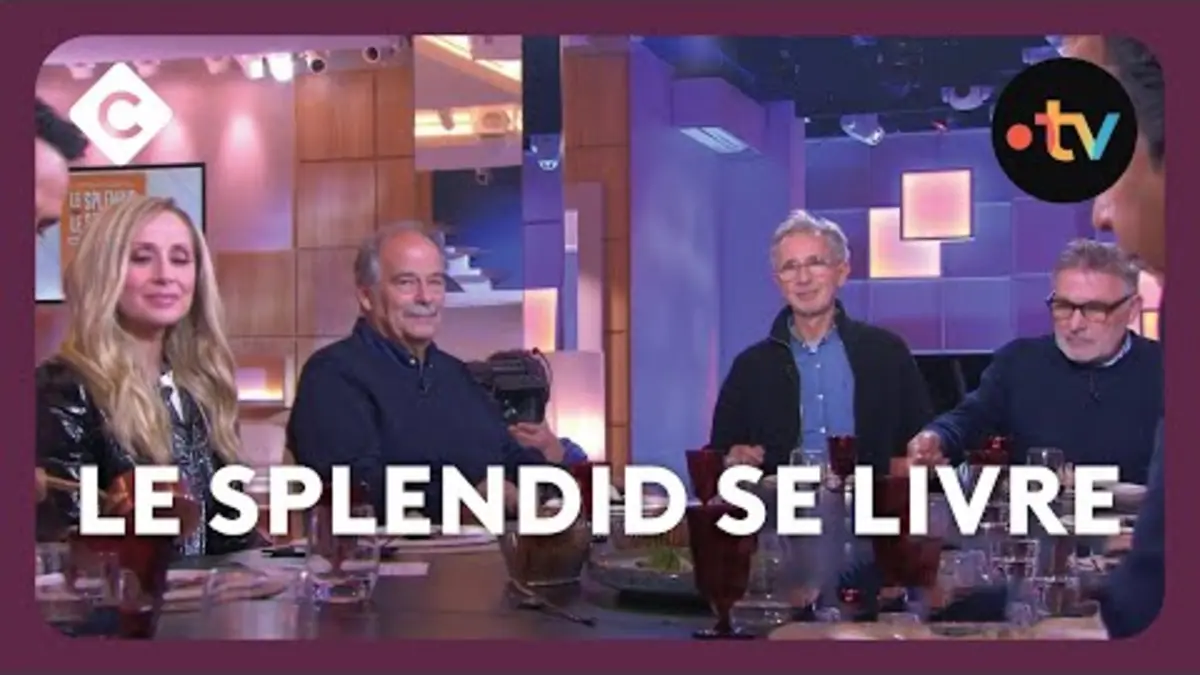 Replay C à vous du 28/11/2024 : “Le Splendid par le Splendid” : les ...
