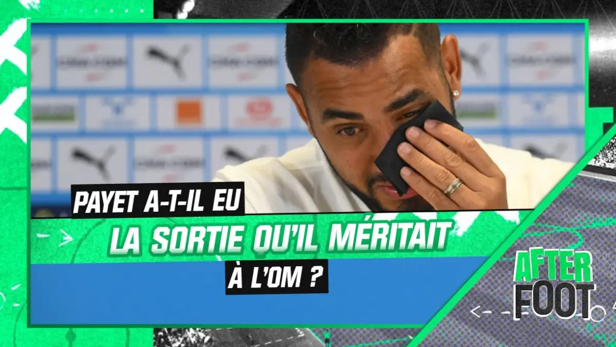 Replay After Foot du 07/08/2023 : OM : Payet a-t-il eu la…