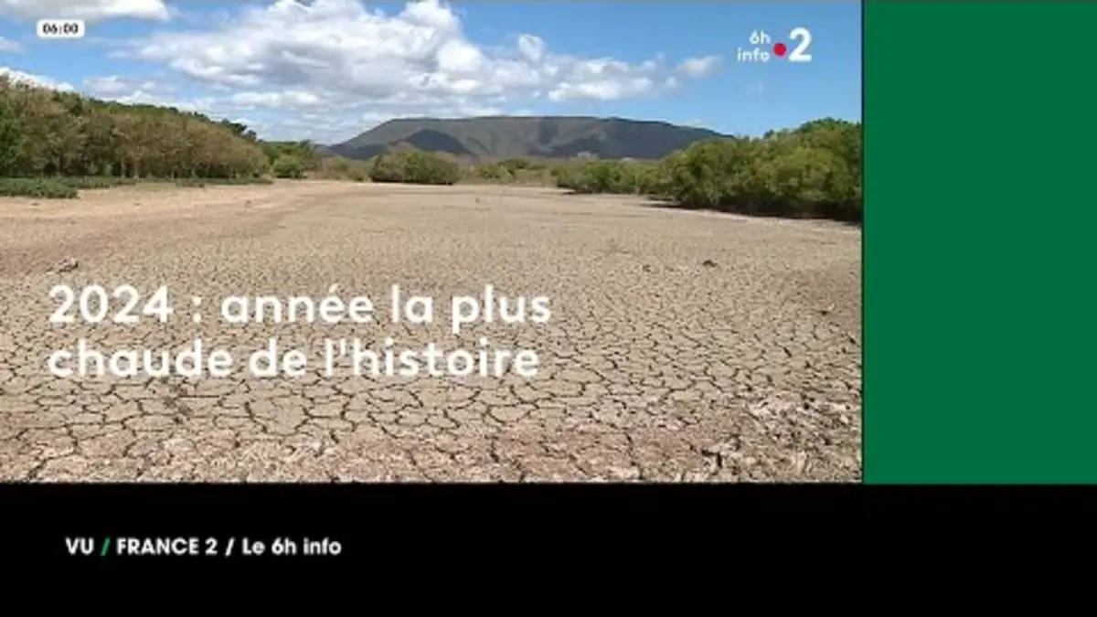 Replay Vu du 11/01/2025 : VU du 11/01/2025 : 2024, année la plus chaude