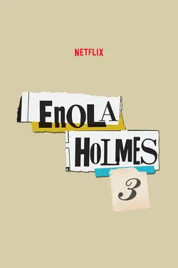 Enola Holmes 3 : le teaser dévoile un mariage bouleversé et la ...