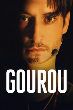 Gourou streaming: regarder le film en streaming
