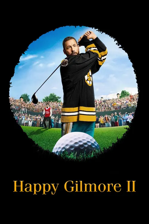 Happy Gilmore 2 streaming: regarder le film en streaming
