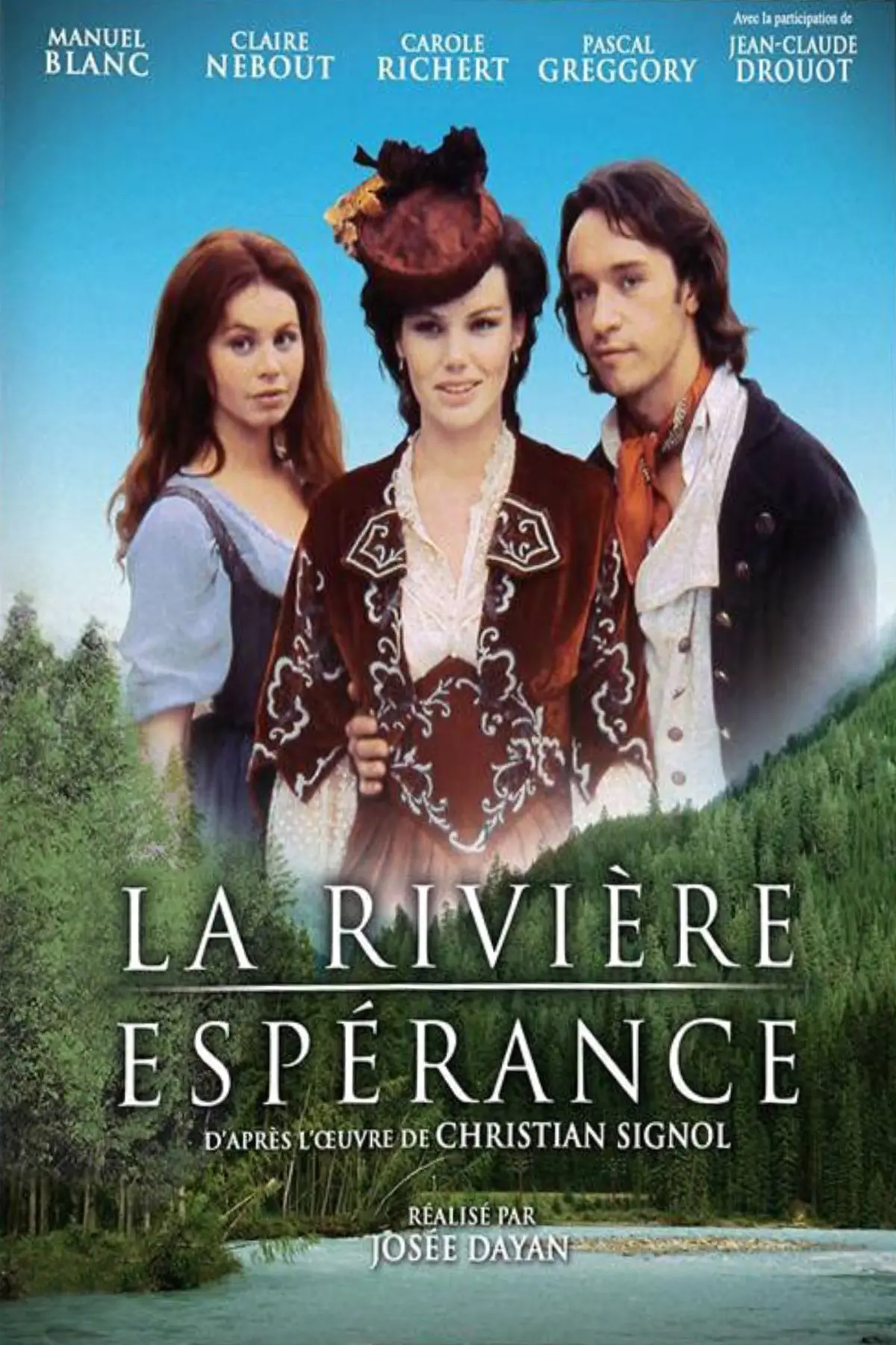 La Rivière Espérance streaming: regarder en streaming