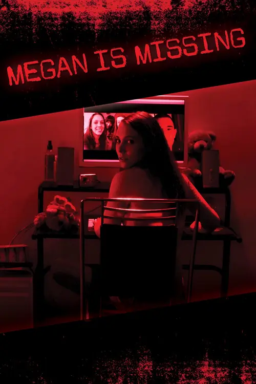Megan Is Missing streaming: regarder le film en streaming