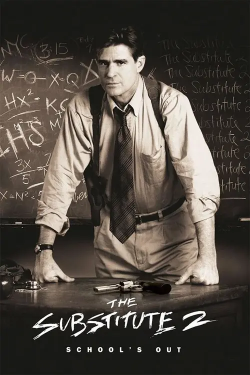 The Substitute 2 streaming: regarder le film en streaming