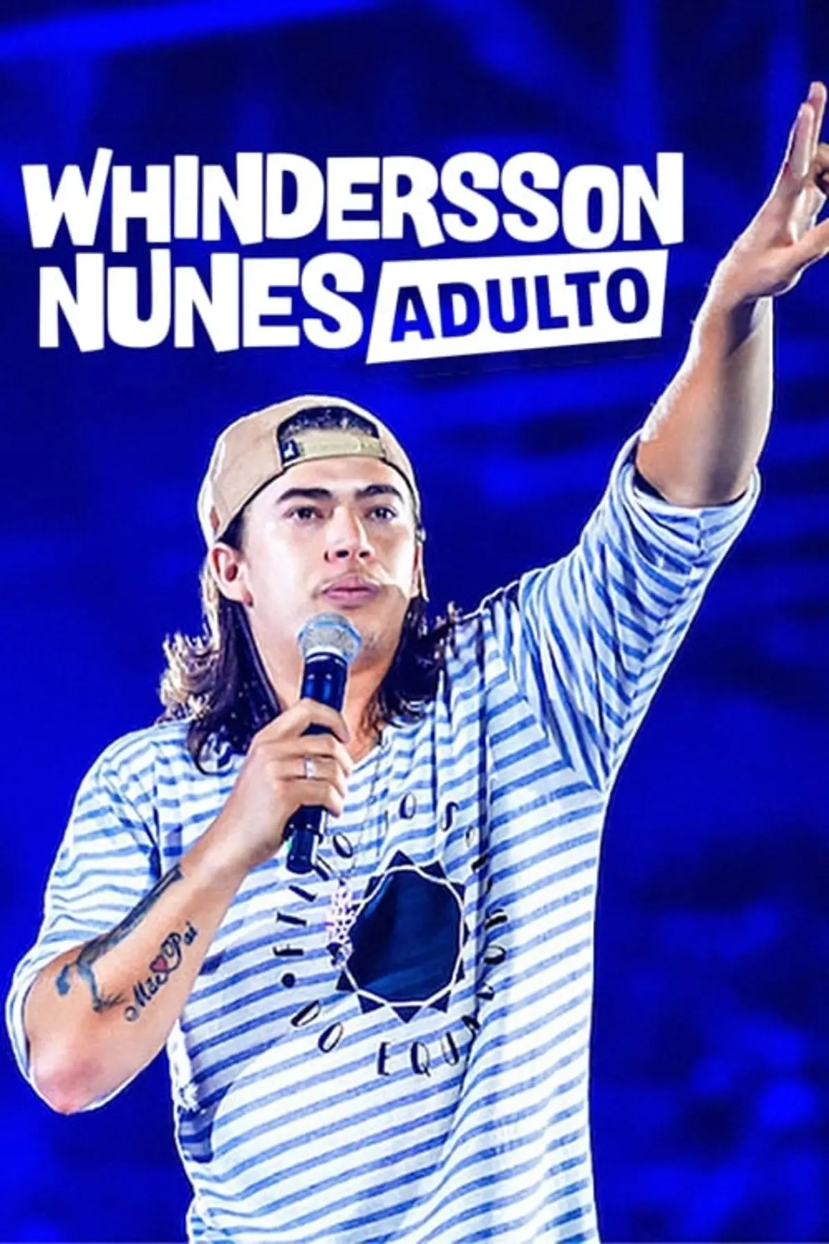 Whindersson Nunes: Adulto streaming: regarder le film en VOD légale