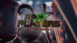 Pro Players by The Fishou (Magazine) • Programme TV & Replay